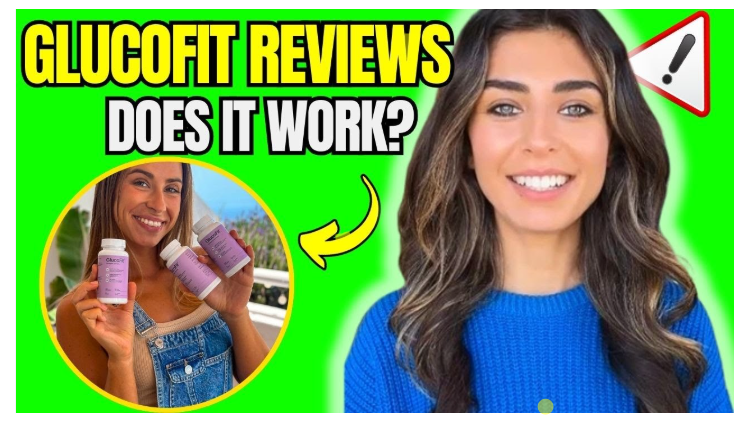 Glucofit UK review 2025 : All you need to know « Euro Weekly News